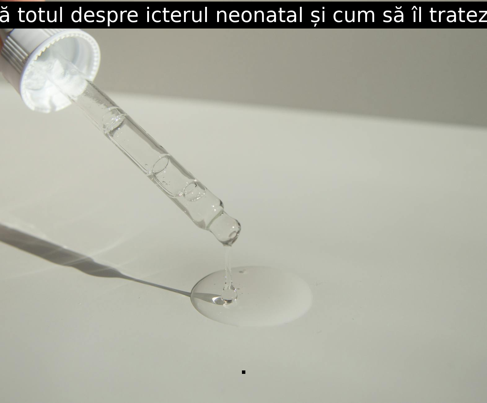 Descoperă totul despre icterul neonatal și cum să îl tratezi eficient ...