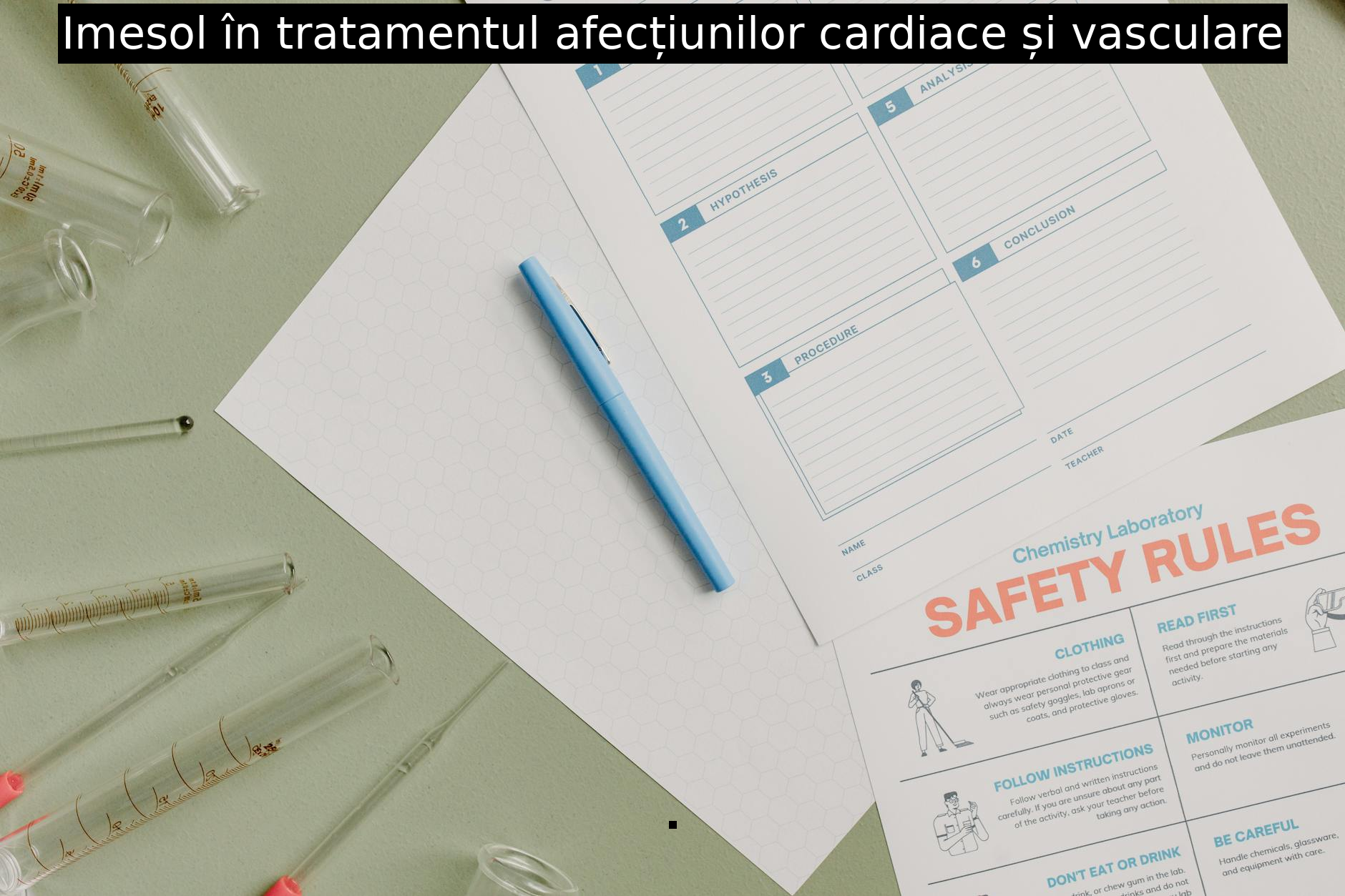 Imesol în tratamentul afecțiunilor cardiace și vasculare - Doctorite