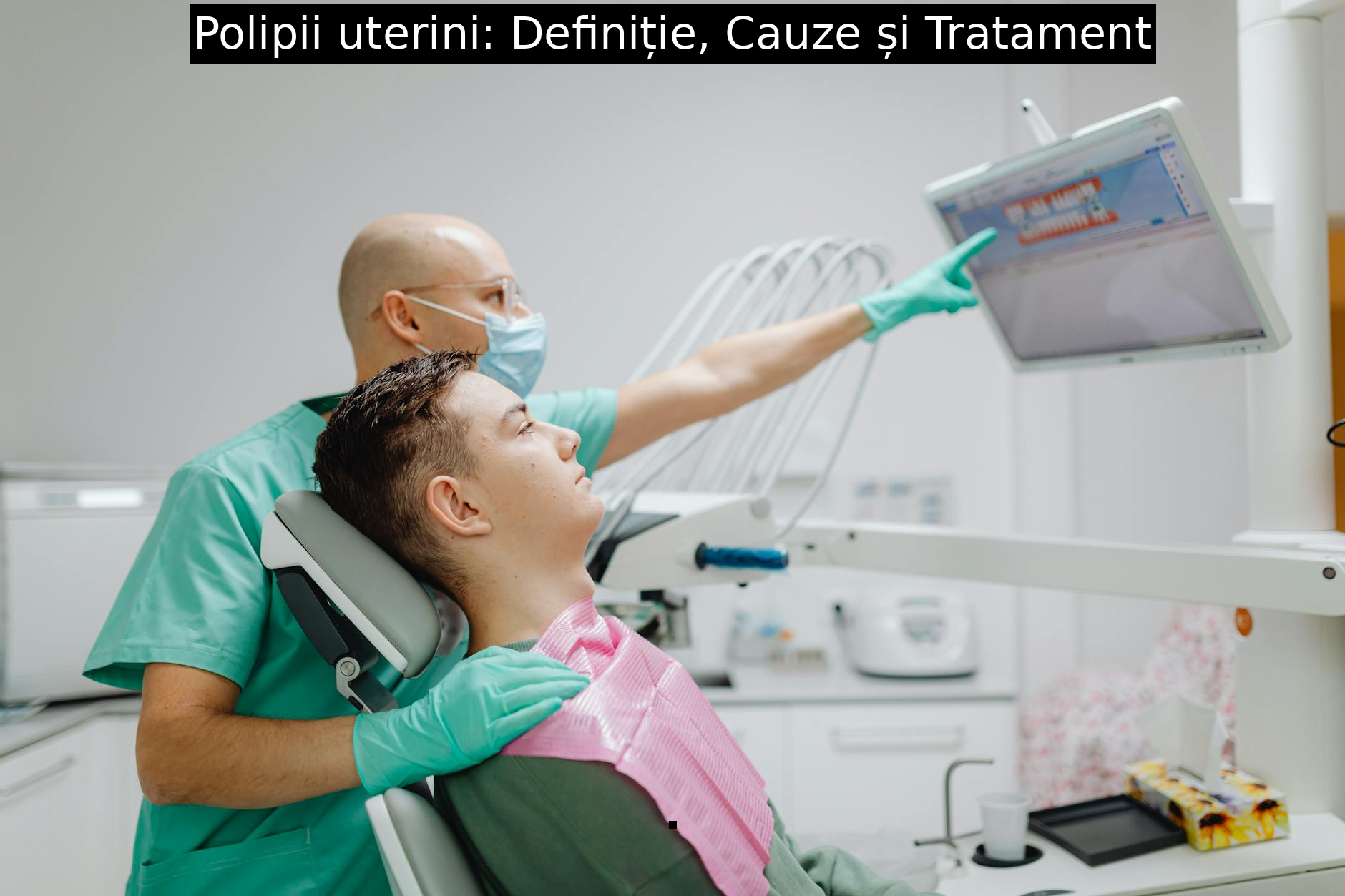 Polipii uterini: Definiție, Cauze și Tratament - Doctorite