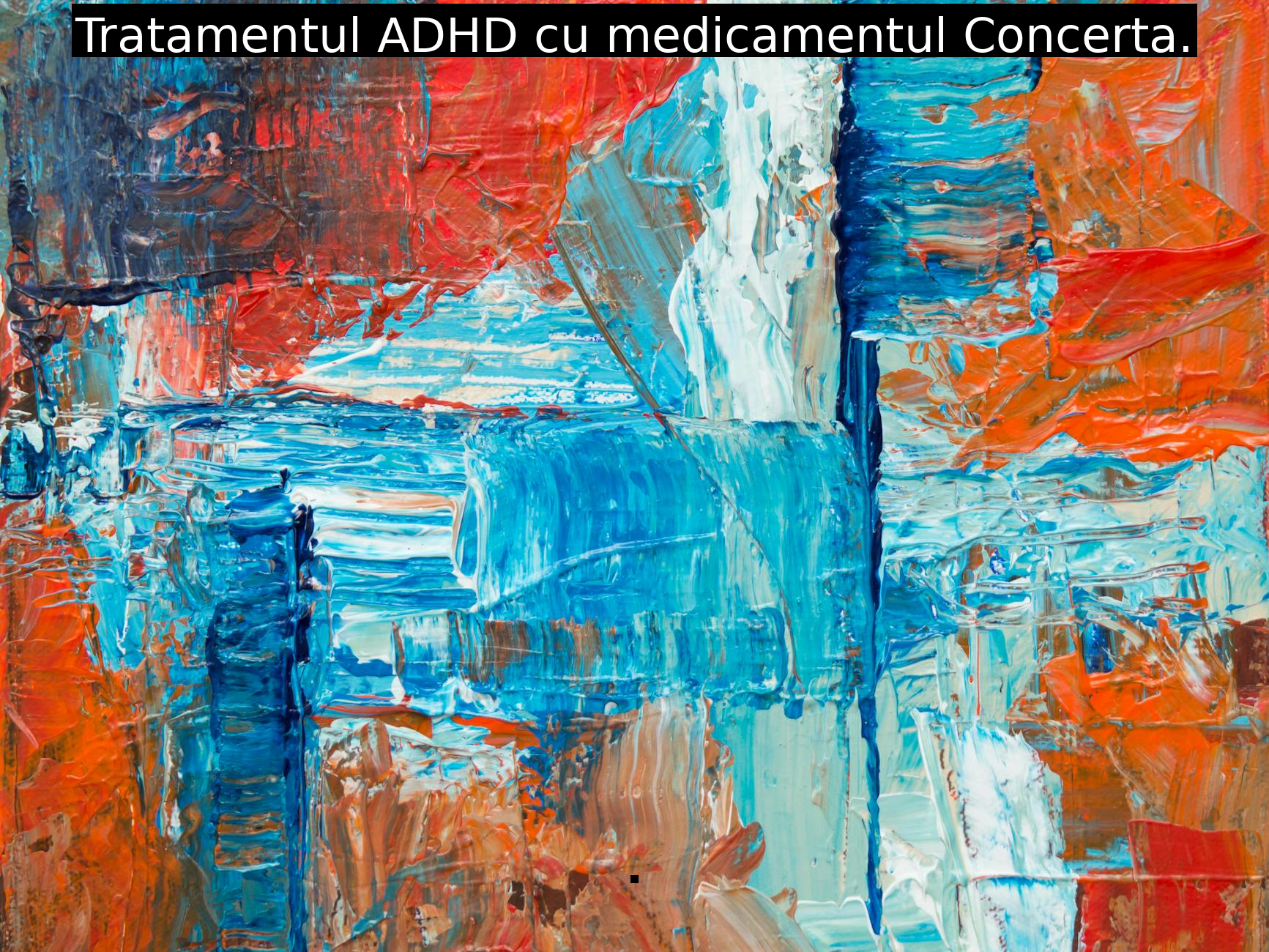 Tratamentul ADHD cu medicamentul Concerta. - Doctorite